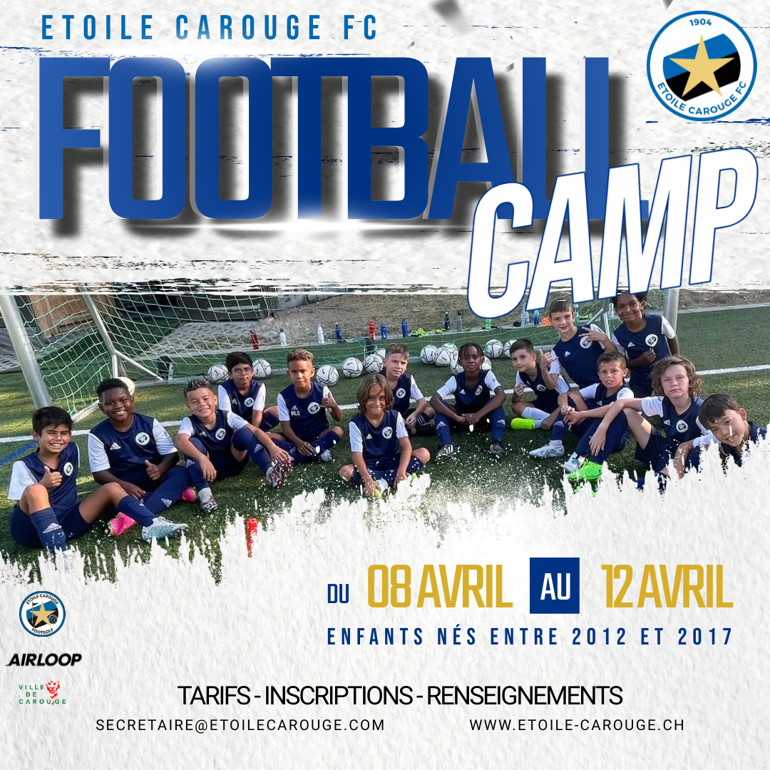 Camp vacances football du 08 au 12 avril 2024 | Etoile Carouge FC